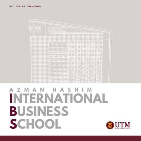Azman Hashim International Business School | UTM AHIBS